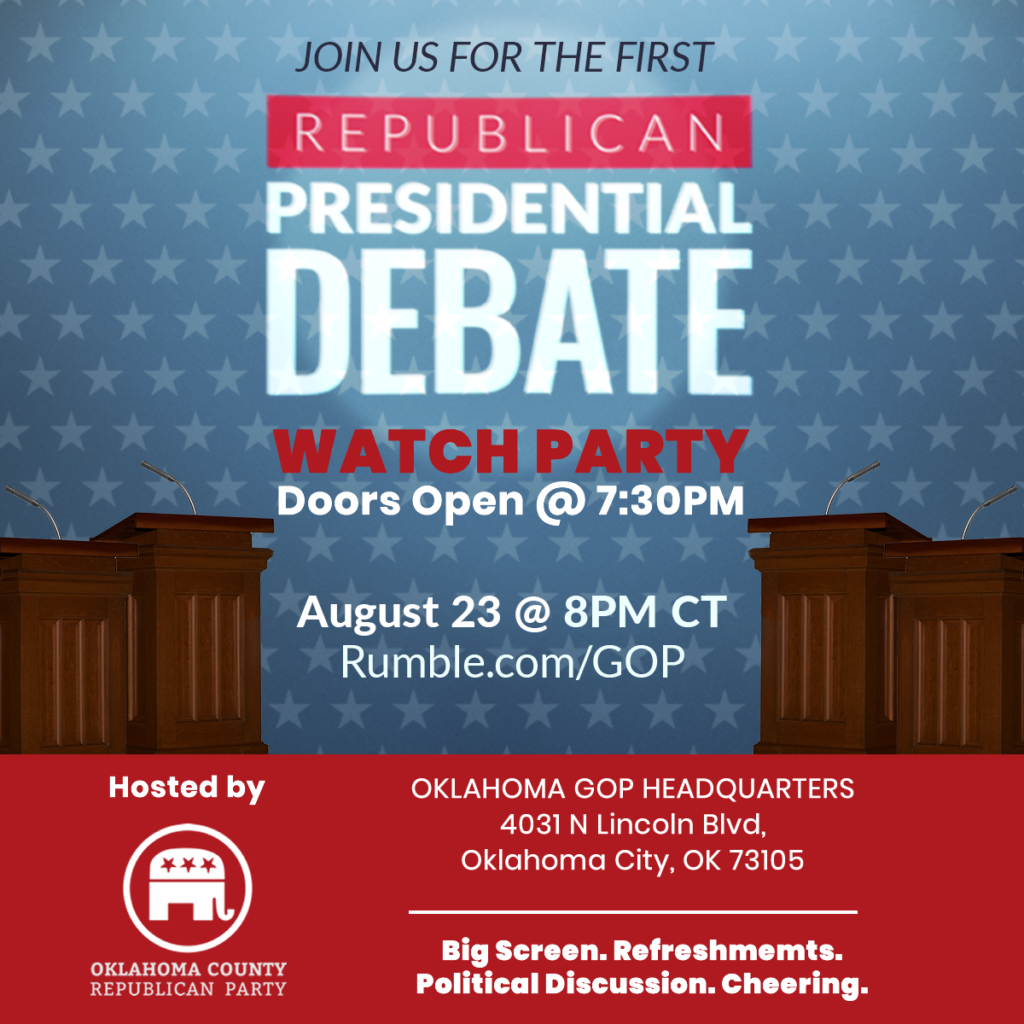 Presidential Debate WATCH PARTY - Oklahoma County Republican Party