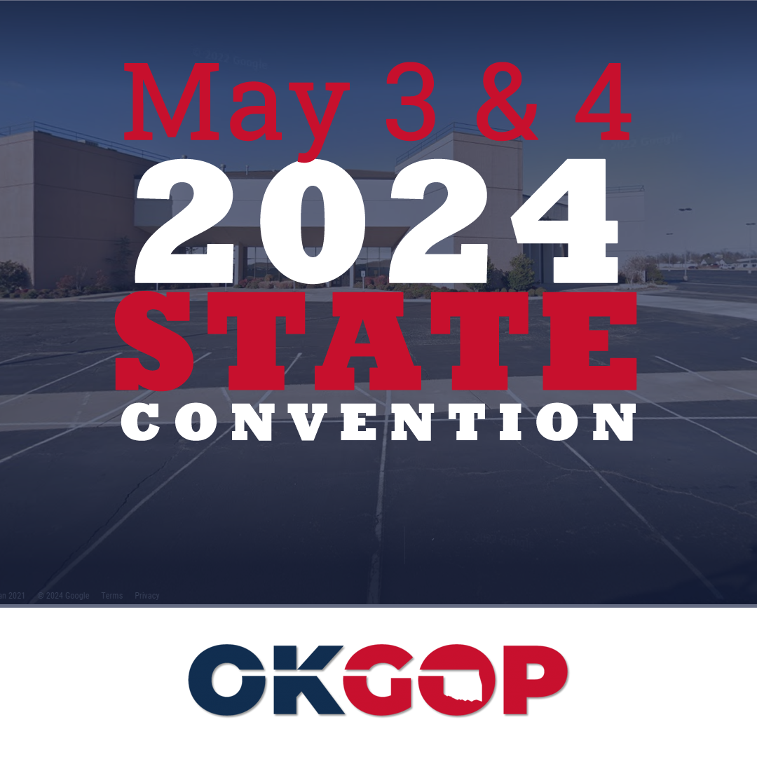 OK GOP State Convention - Oklahoma County Republican Party