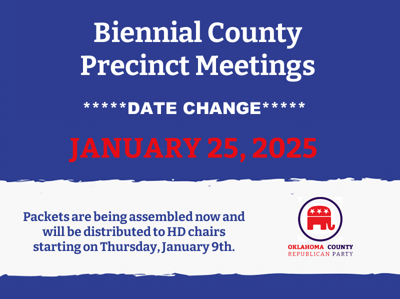 BIENNIAL COUNTY PRECINCT MEETINGS - Oklahoma County Republican Party